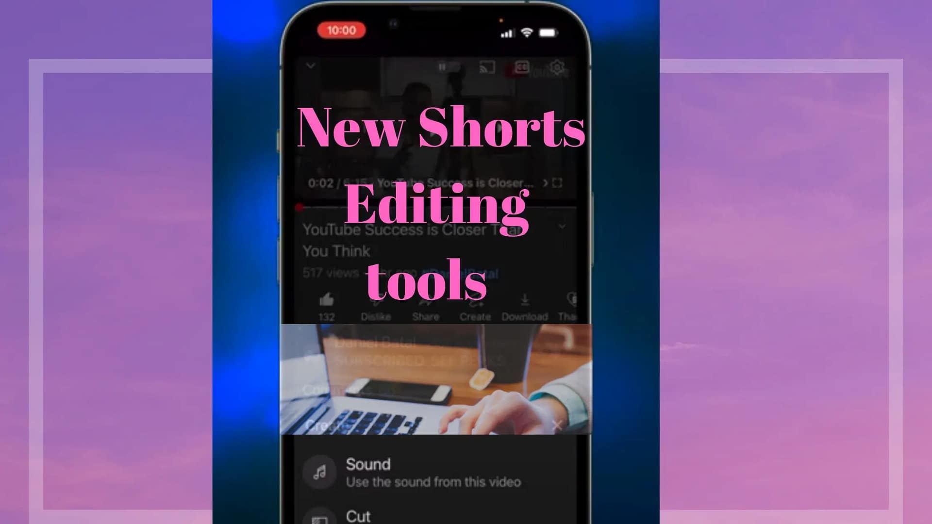 Enhance Your YouTube with New Shorts Editing Tools Enhance Your YouTube ...